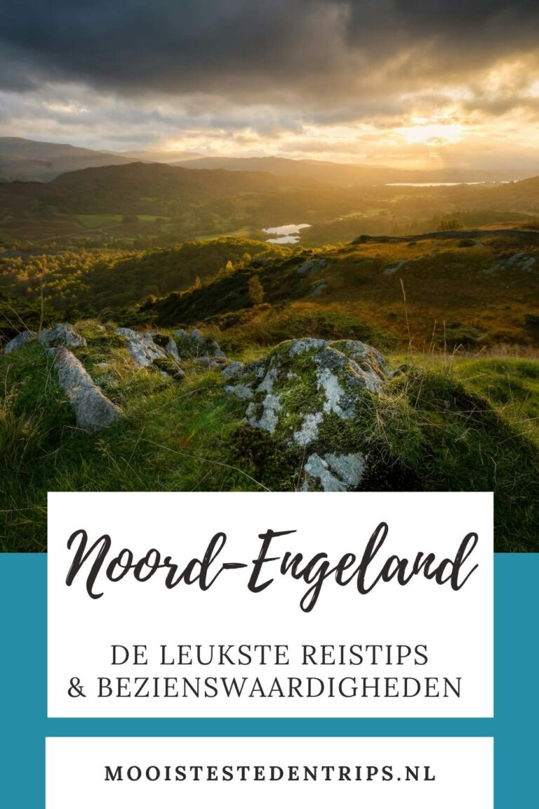 Vakantie Noord-Engeland: de 11x mooiste bezienswaardigheden